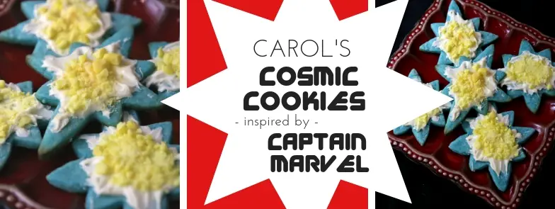 Captain Marvel | Carol's Cosmic Cookies - The Gluttonous Geek